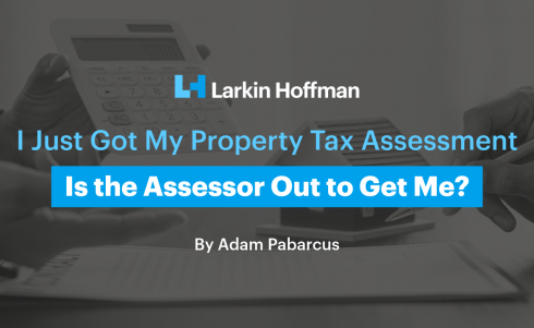 I Just Got My Property Tax Assessment—Is the Assessor Out to Get Me?