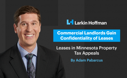 Commercial Landlords Gain Confidentiality of Leases in Minnesota ...
